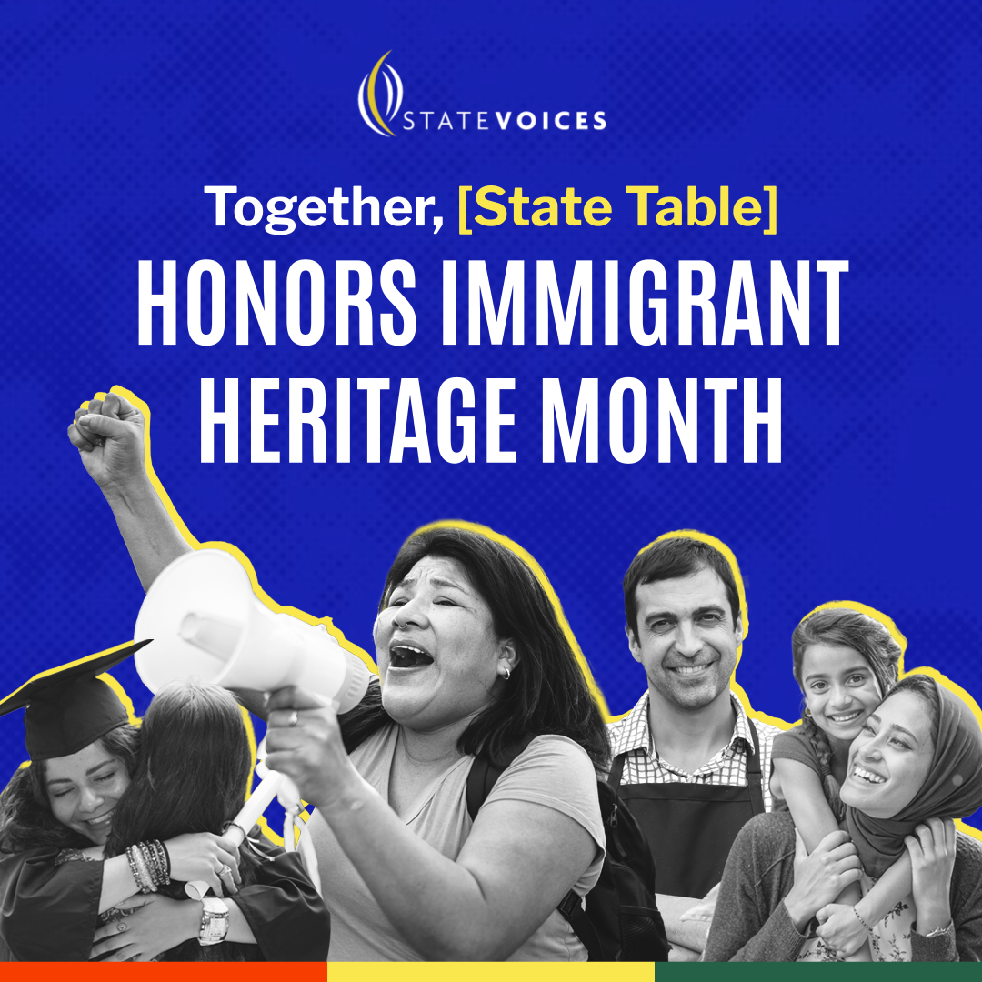 Immigrant Heritage Month - State Voices Toolkit